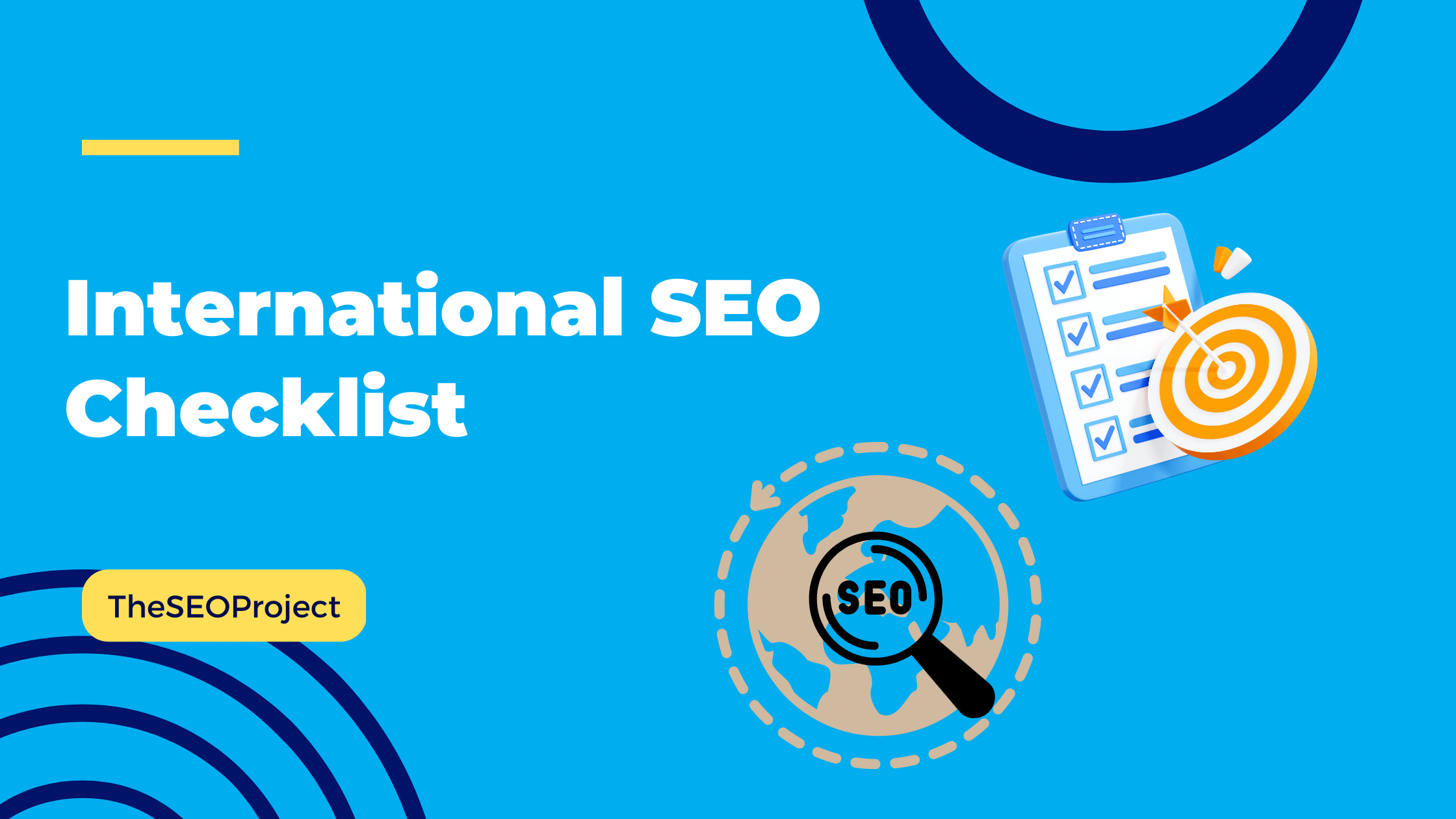 International SEO Checklist For Global Audience [2025]