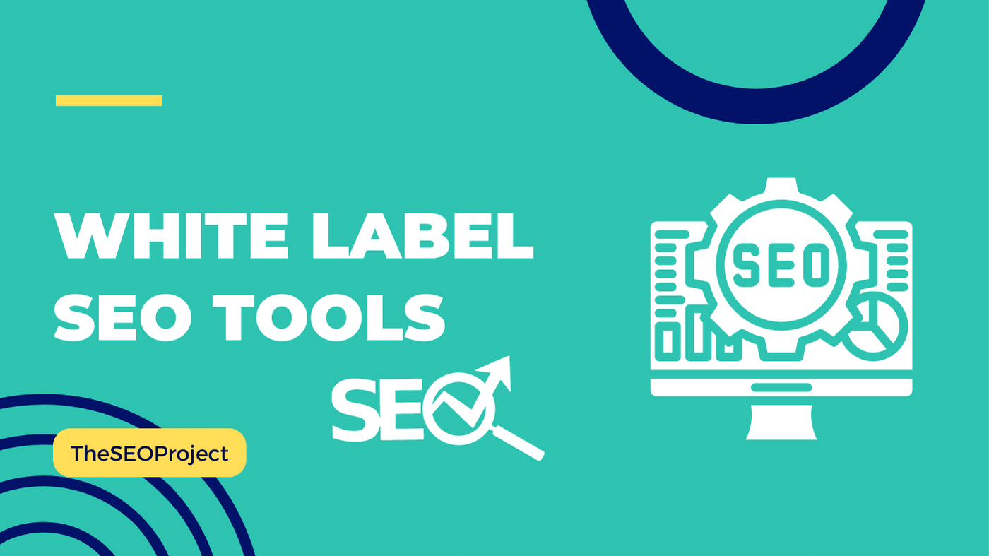11 Best White Label SEO Tools (2025)