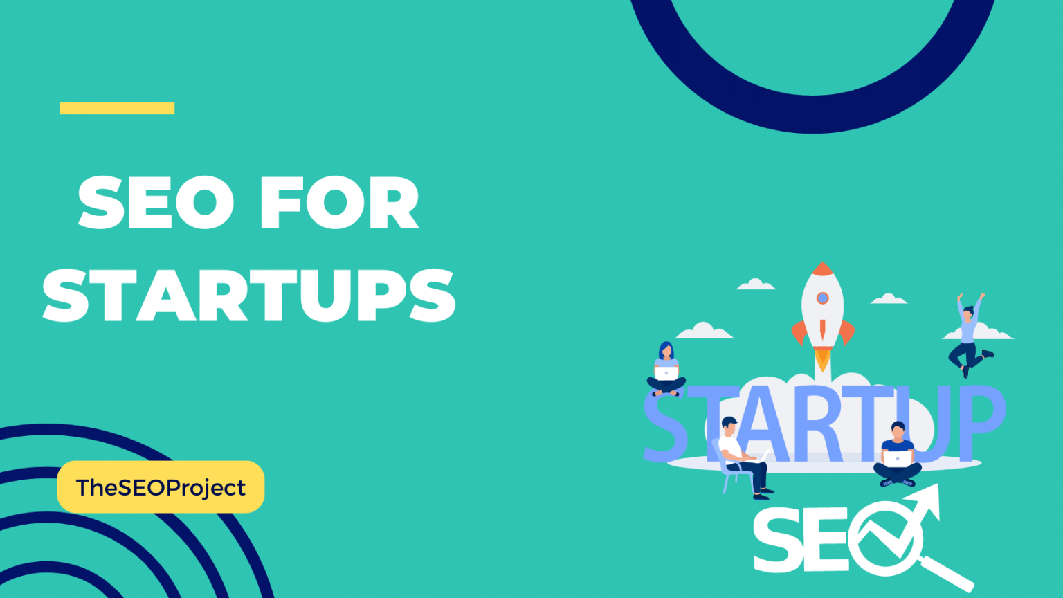 SEO For Startups: A Beginners Guide in 2025